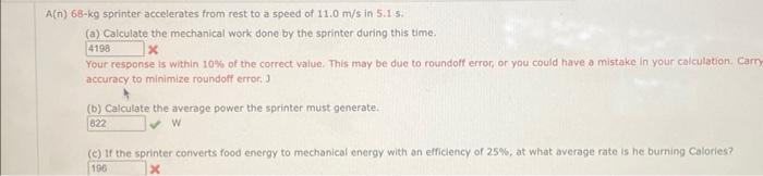 Solved A(n)68−kg sprinter accelerates from rest to a speed | Chegg.com