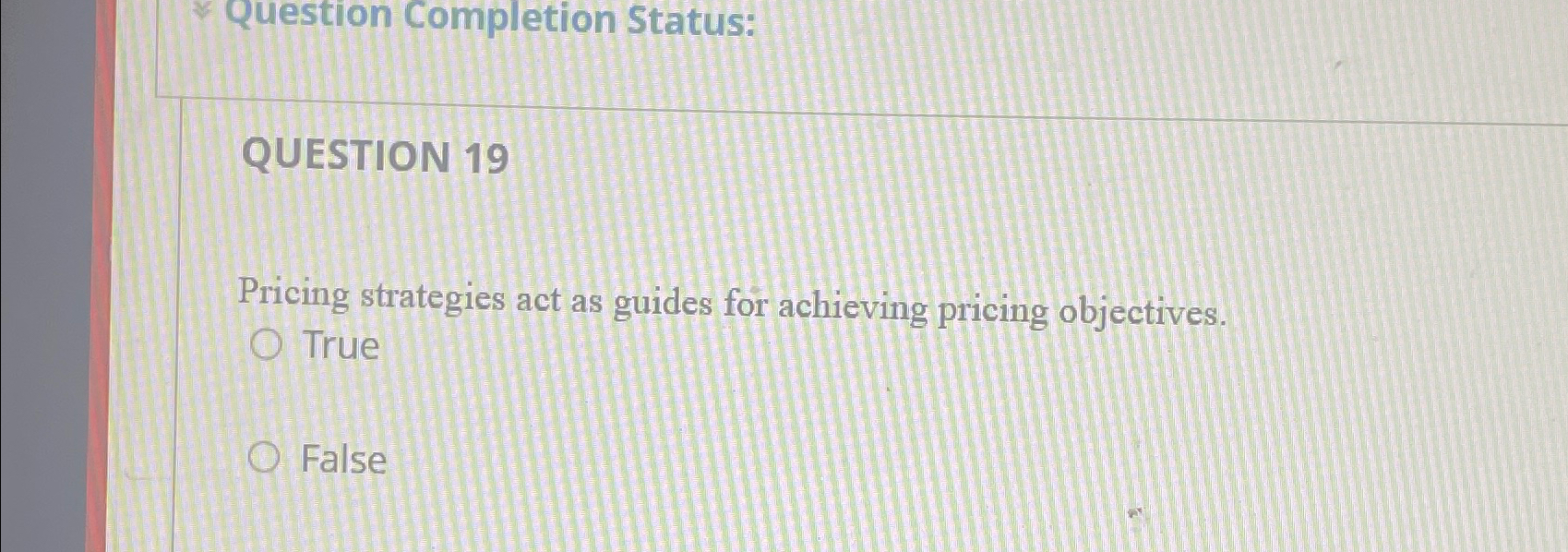 Solved Question Completion Status:QUESTION 19Pricing | Chegg.com