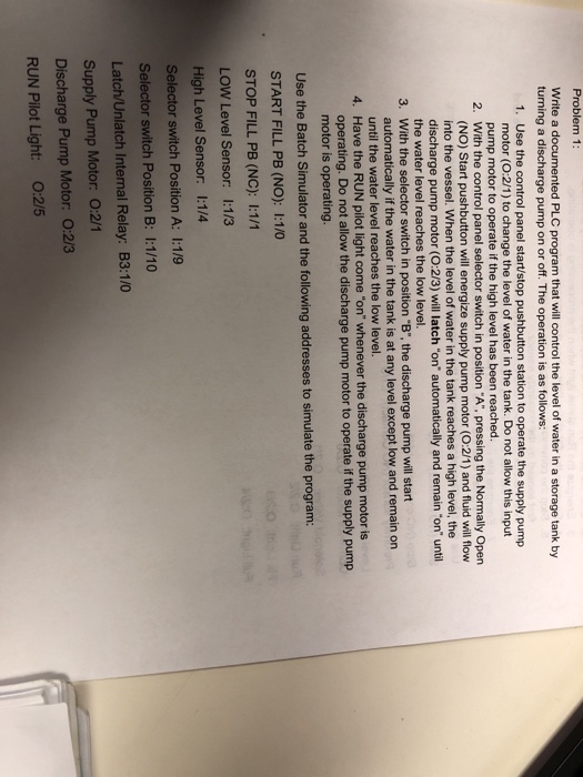 Problem 1:Write a documented PLC program that will | Chegg.com