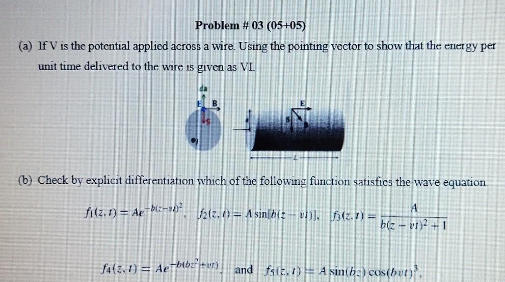 Solved Problem # 03 (05+05) (a) If V is the potential | Chegg.com