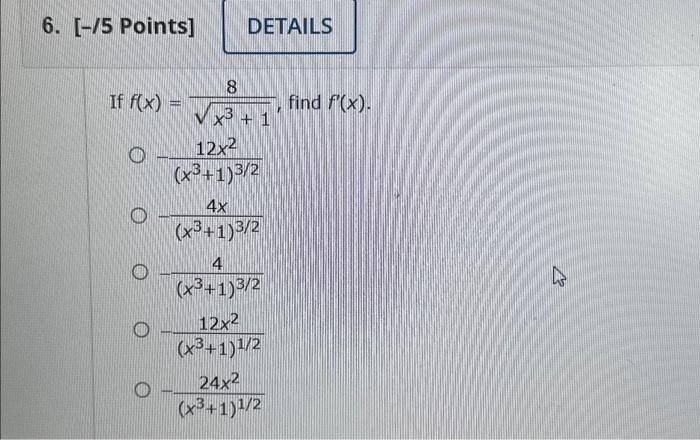 Solved 6. [-/5 Points] If f(x) O O DEN 8 6 DETAILS 12x2 | Chegg.com