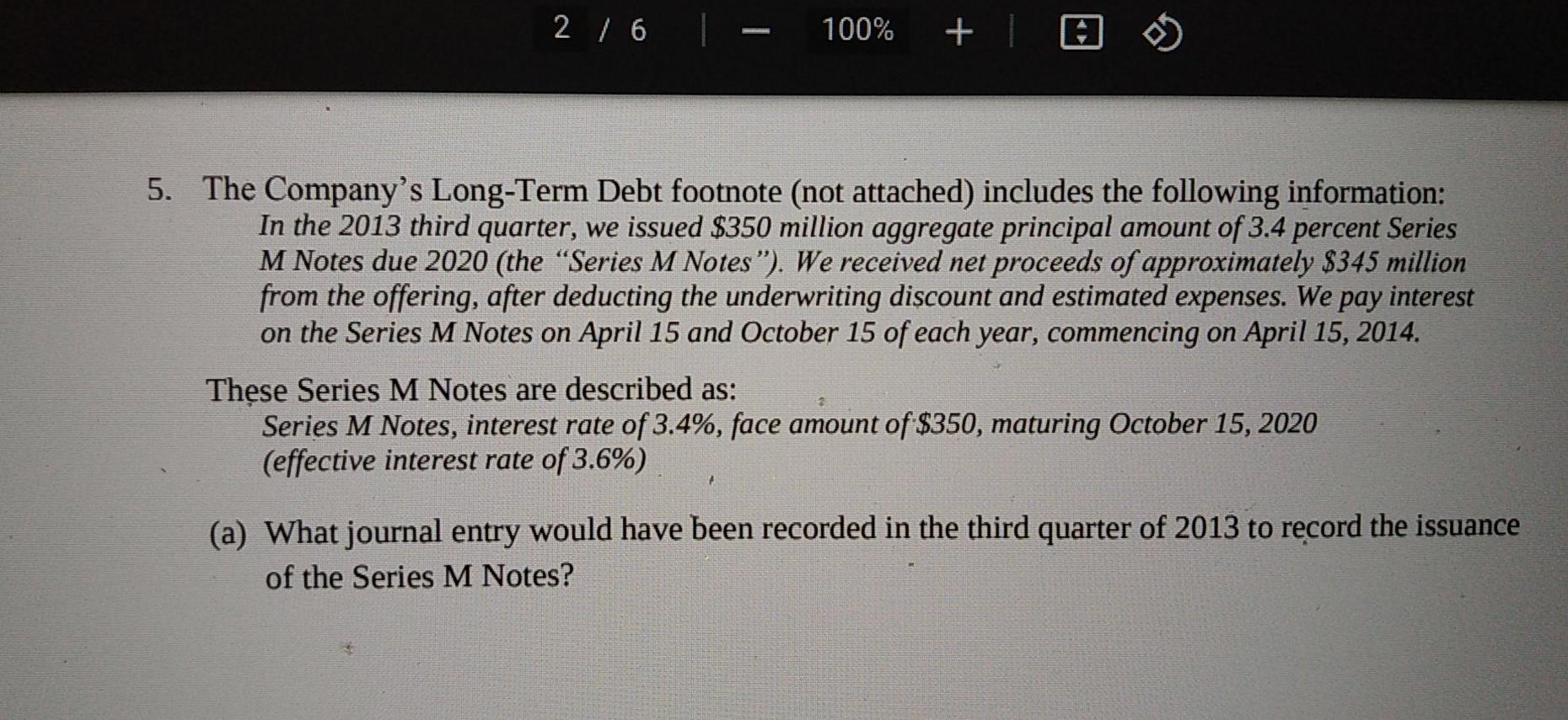 Solved 2 / 6 . 100% + 5. The Company's Long-Term Debt | Chegg.com
