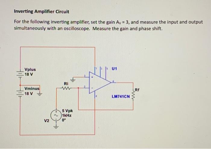 Inverting Amplifier Circuit For the following | Chegg.com