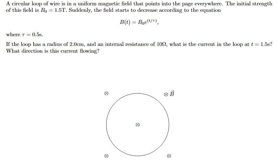 Solved A circular loop of ﻿wire is in ﻿a uniform magnetic | Chegg.com