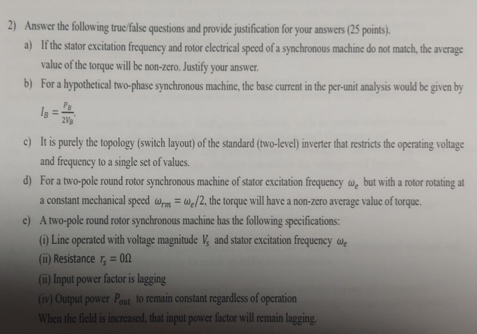 Solved 2) Answer the following true/false questions and | Chegg.com