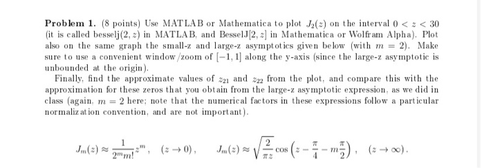 Problem 1 8 Points Use Matlab Or Mathematica To