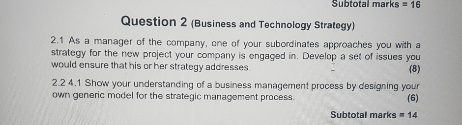 Solved Subtotal marks = 16Question 2 (Business and | Chegg.com