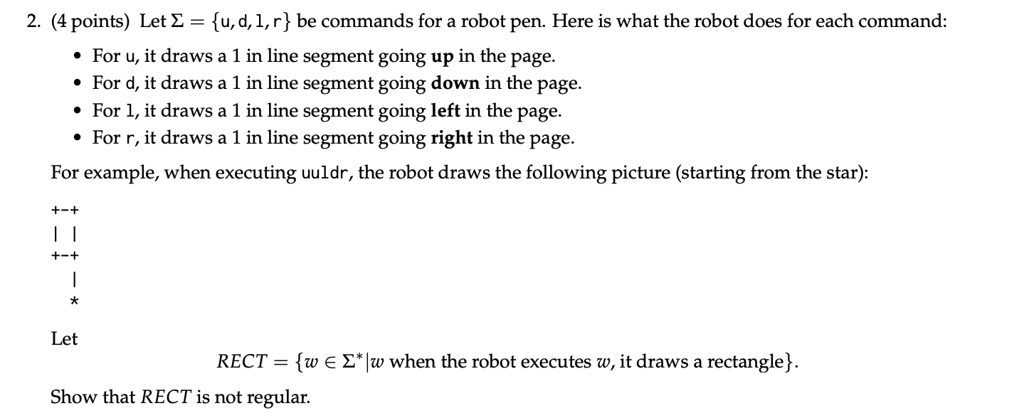 Solved (4 points) Let Σ={u,d,l,r} be commands for a robot | Chegg.com Solved (4 points) Let Σ={u,d,l,r} be commands for a robot | Chegg.com