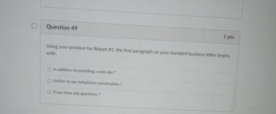 Solved Question 491 ﻿ptsUhing your printout for Report a1 | Chegg.com