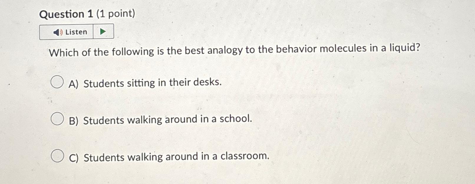 Solved Question 1 (1 ﻿point)ListenWhich of the following is | Chegg.com