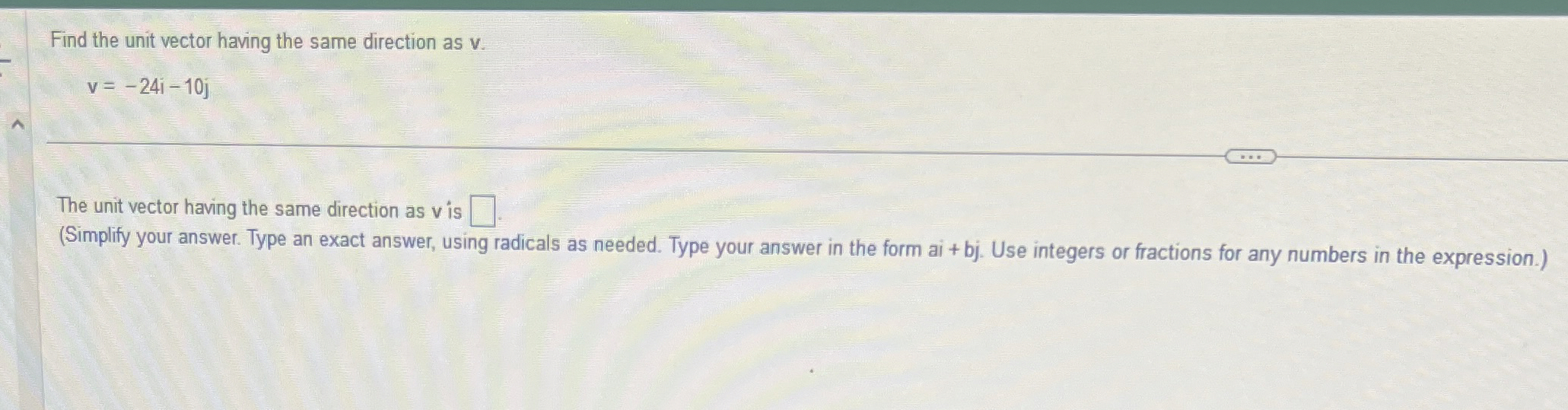 Solved Find the unit vector having the same direction as | Chegg.com