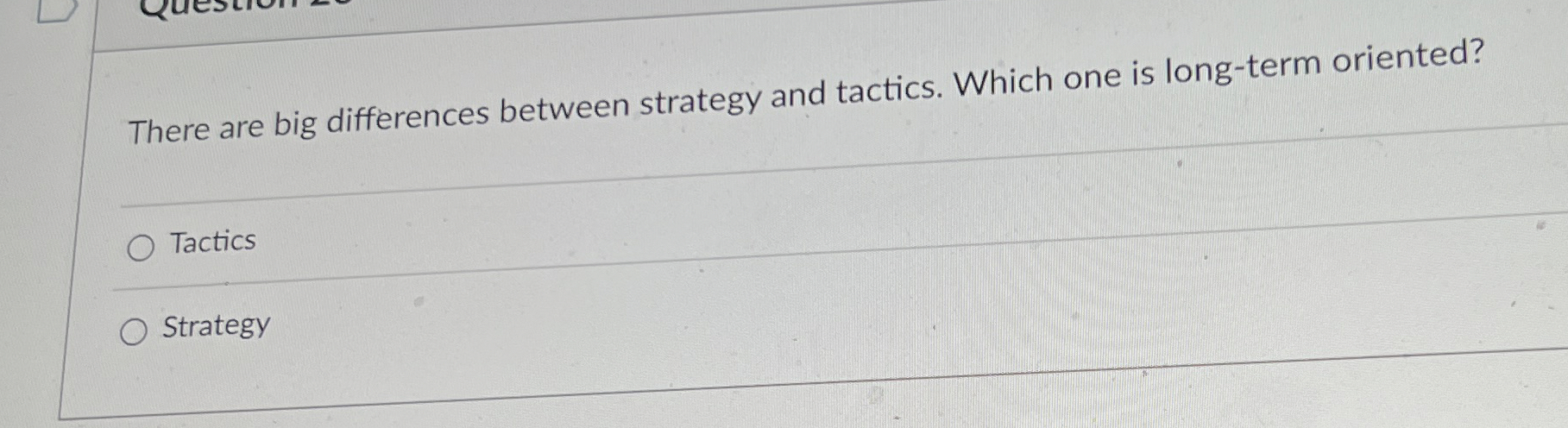 Solved There are big differences between strategy and | Chegg.com