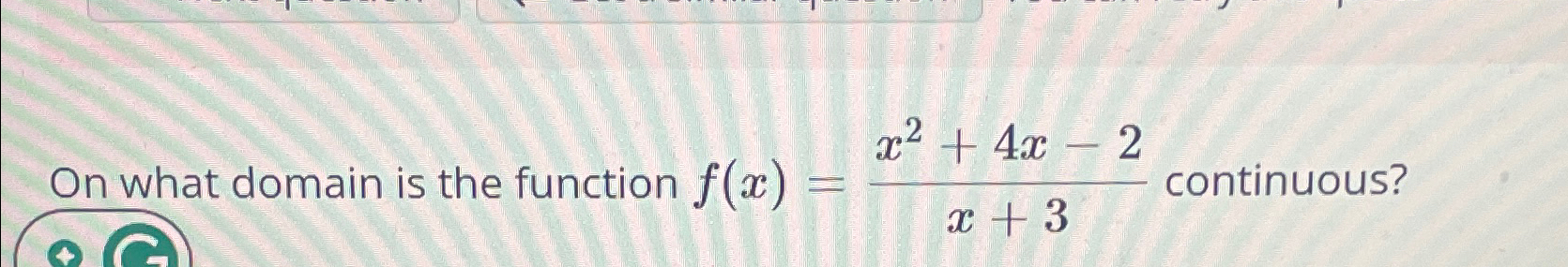Solved On what domain is the function f(x)=x2+4x-2x+3 | Chegg.com