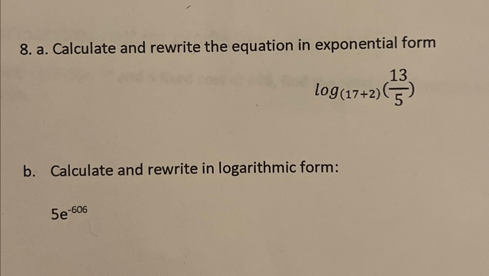 Solved a. ﻿Calculate and rewrite the equation in exponential | Chegg.com