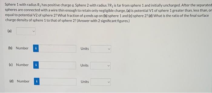 Solved Sphere 1 with radius R1 has positive charge q. Sphere | Chegg.com