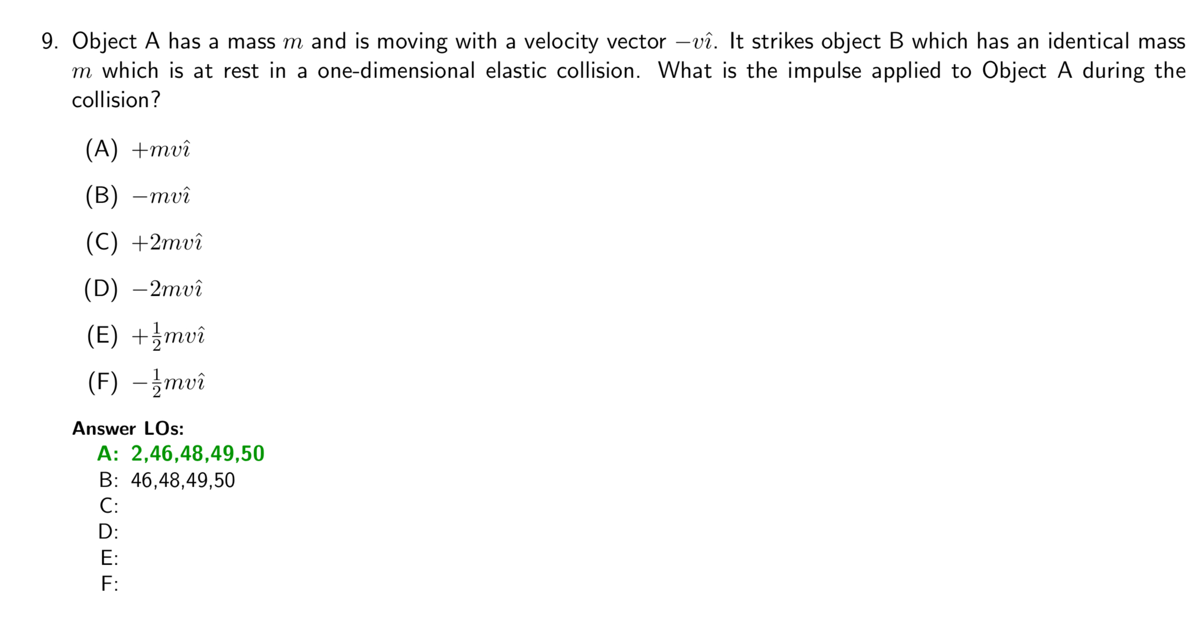 Solved Object A has a mass m ﻿and is moving with a velocity | Chegg.com