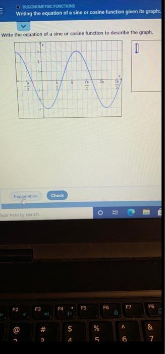 Solved O TRIGONOMETRIC FUNCTIONS Writing the equation of a | Chegg.com