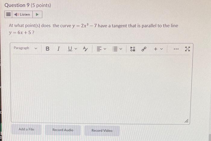 Solved At what point(s) does the curve y=2x3−7 have a | Chegg.com