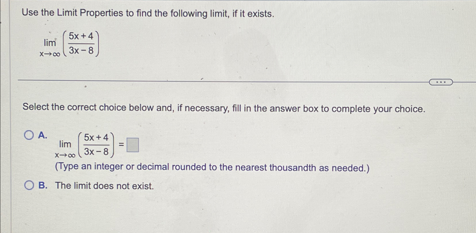 Solved Use the Limit Properties to find the following limit, | Chegg.com