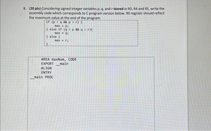 Solved 8 20 Pts Considering Signed Integer Variables Pq 