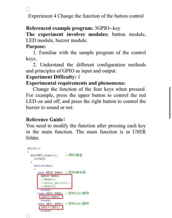 Solved Experiment 4 Change the function of the button | Chegg.com