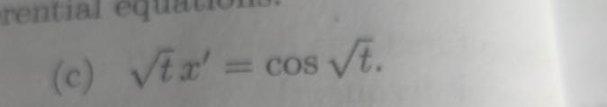Solved (c) t2x'=cost2. | Chegg.com
