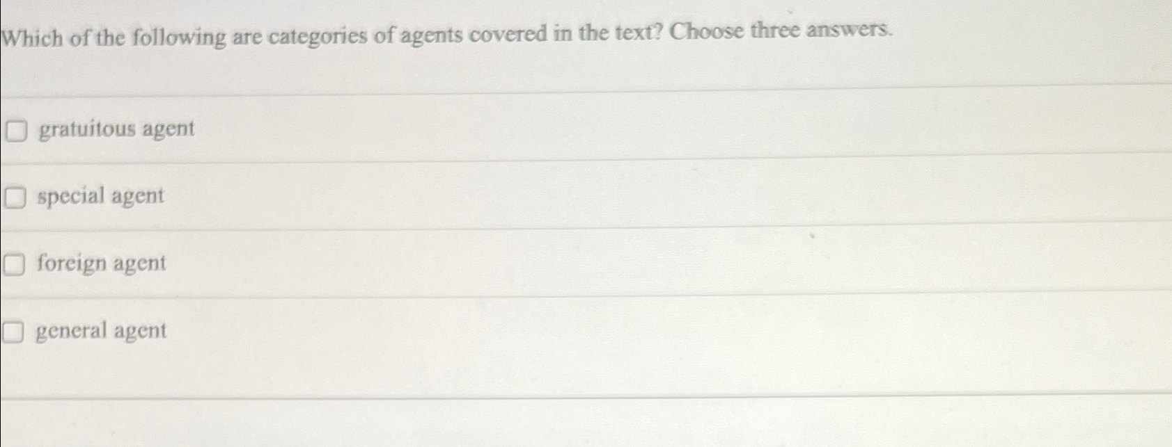 Solved Which of the following are categories of agents | Chegg.com