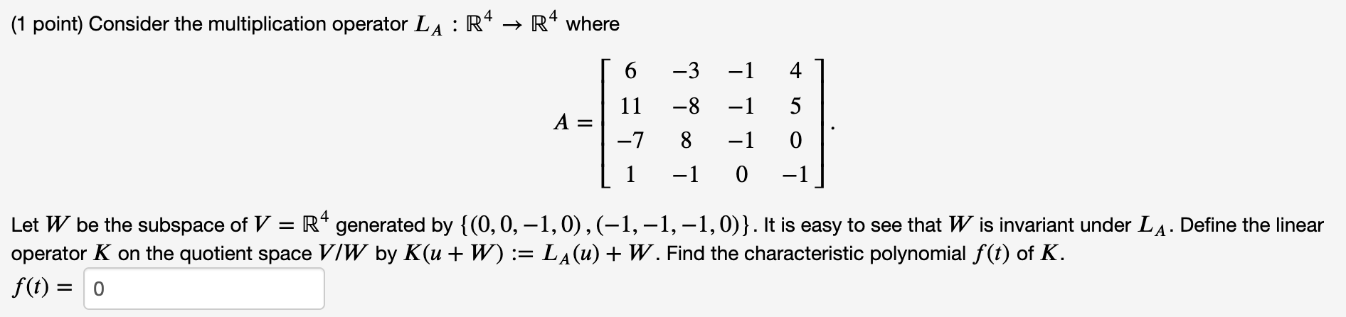 Solved (1 ﻿point) ﻿Consider the multiplication operator | Chegg.com