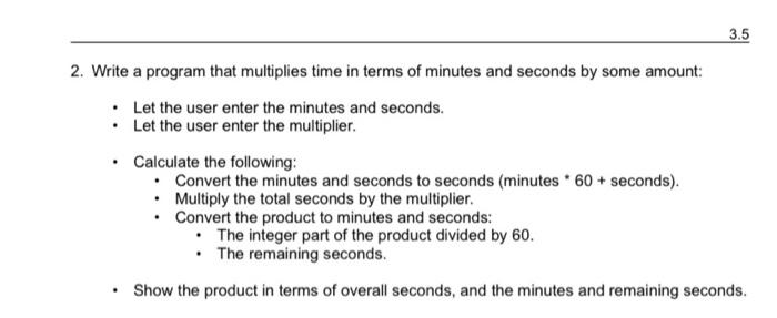 Solved 2. Write a program that multiplies time in terms of | Chegg.com