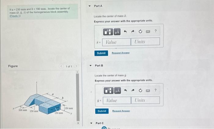 Solved If a=230 mm and b=190 mm, locate the center of mass | Chegg.com