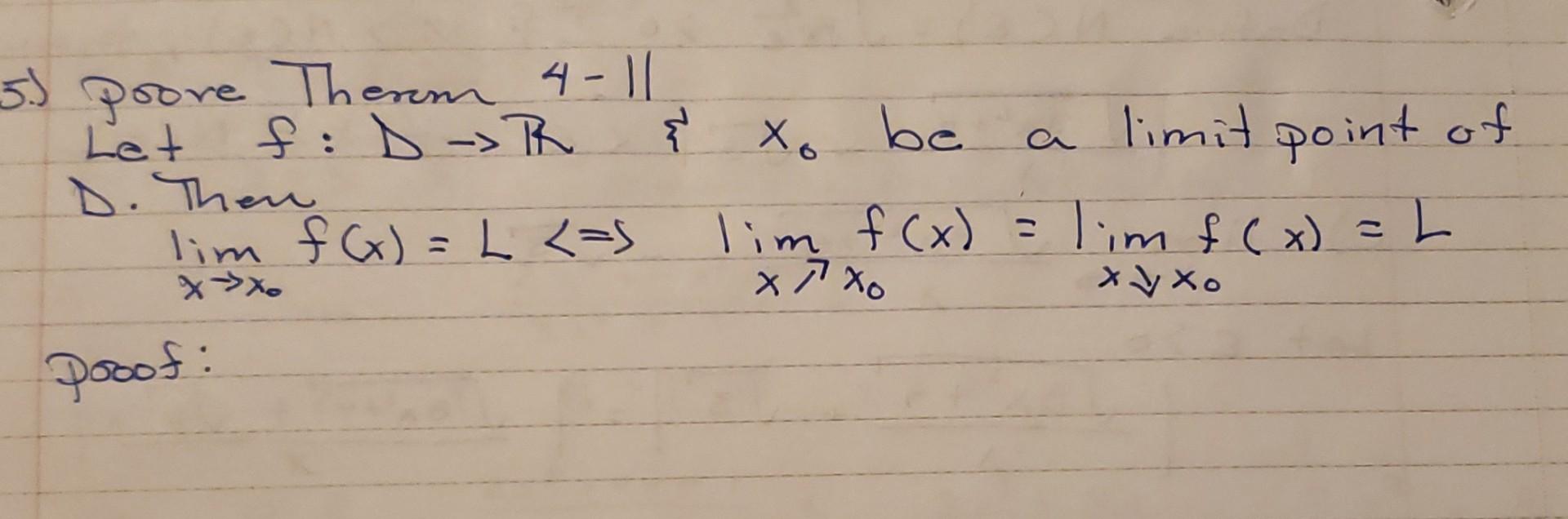 Solved prove lim=L iff left hand limit = right hand limit | Chegg.com