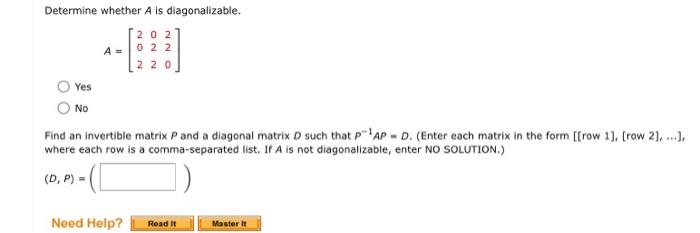 Solved Determine whether A is diagonalizable. | Chegg.com