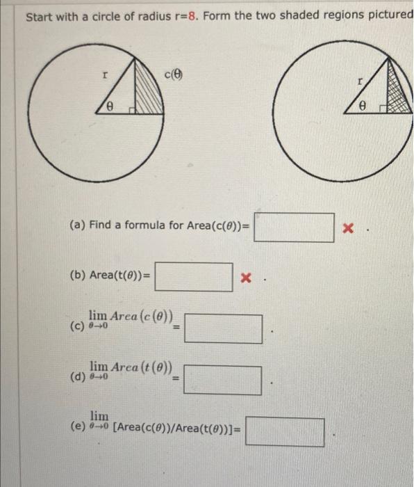 Solved Start with a circle of radius r=8. Form the two | Chegg.com