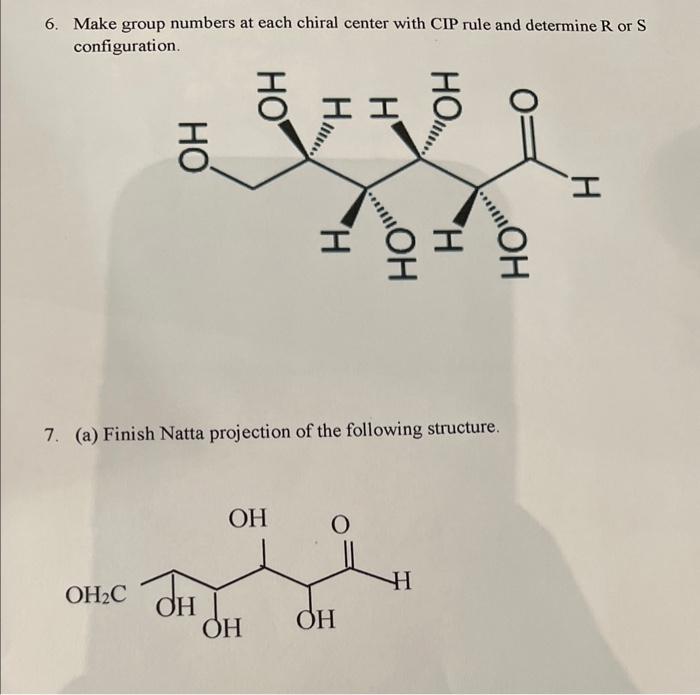 Solved 6. Make group numbers at each chiral center with CIP | Chegg.com