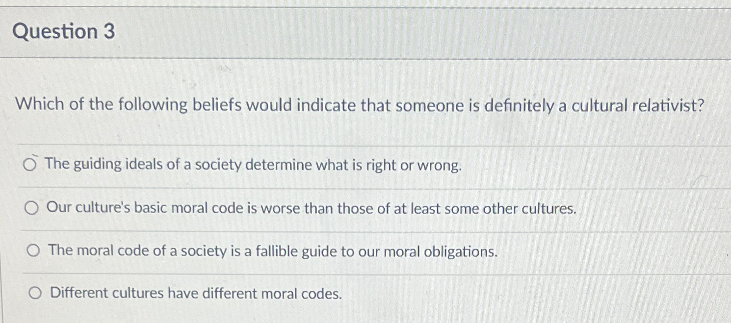 Solved Question 3Which of the following beliefs would | Chegg.com
