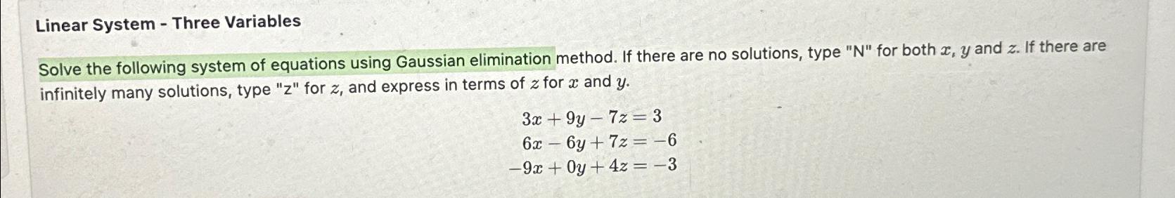 Solved Linear System ﻿three Variablessolve The Following 