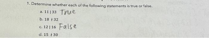 Solved 1. Determine whether each of the following statements | Chegg.com