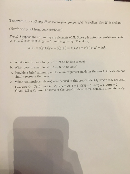 Solved Theorem 1. Let G and H be isomorphic groups. If G is | Chegg.com