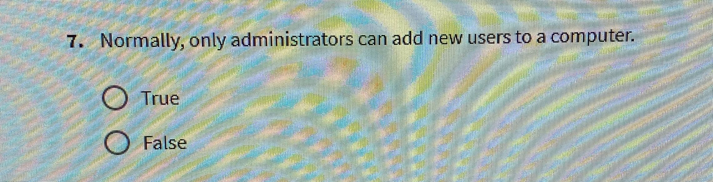 Solved Normally, only administrators can add new users to a | Chegg.com