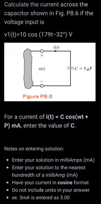 Solved Calculate the current across the capacitor shown in | Chegg.com