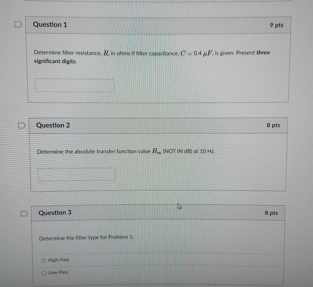 Solved Problem 1 A first-order filter circuit along with its | Chegg.com