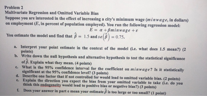 Solved Problem 2 Multivariate Regression and Omitted | Chegg.com
