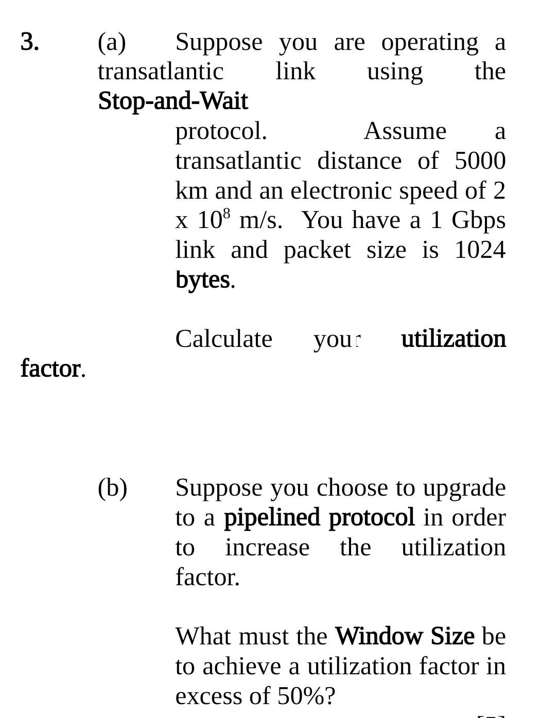 Solved 3 . a (a) Suppose you are operating a transatlantic | Chegg.com