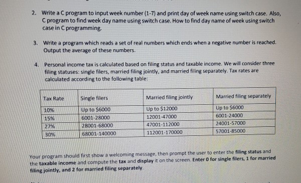 Solved 2. Write a C program to input week number (1-7) and | Chegg.com