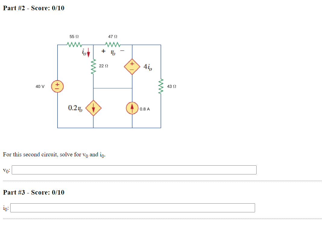 Solved Part #2 - ﻿Score: 010For this second circuit, solve | Chegg.com