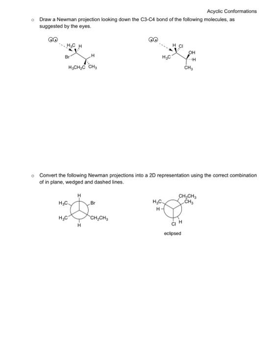 Solved Acyclic Conformations - Draw a Newman projection | Chegg.com