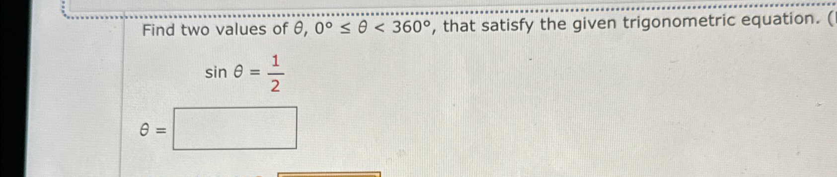 Solved Find Two Values Of θ0°≤θ 