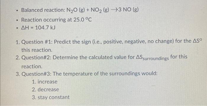 Solved - Balanced reaction: N2O(g)+NO2( g)→3NO(g) - Reaction | Chegg.com