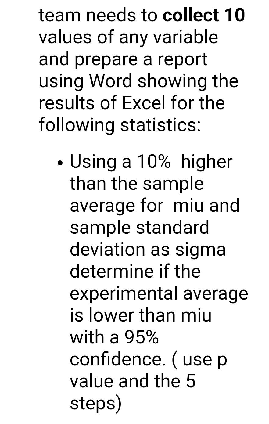 Solved collect 10 values of any variable and prepare a | Chegg.com
