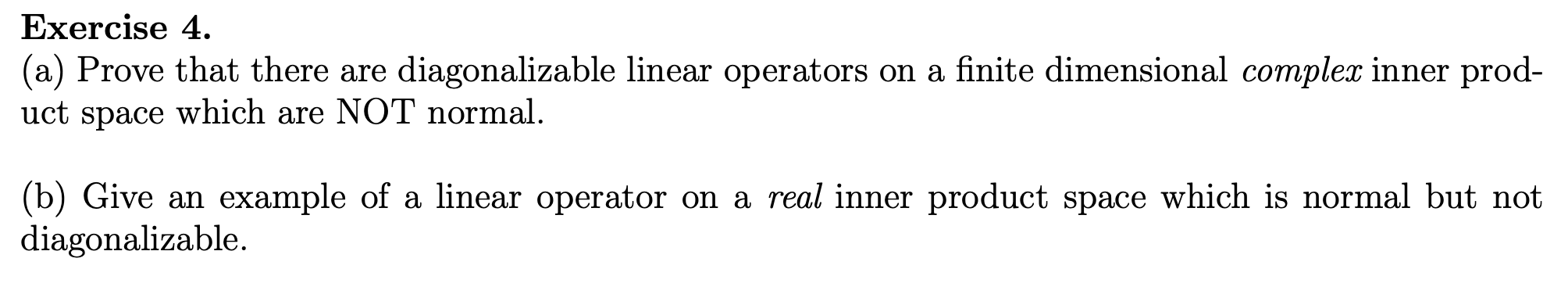 Solved Exercise 4.(a) ﻿Prove that there are diagonalizable | Chegg.com